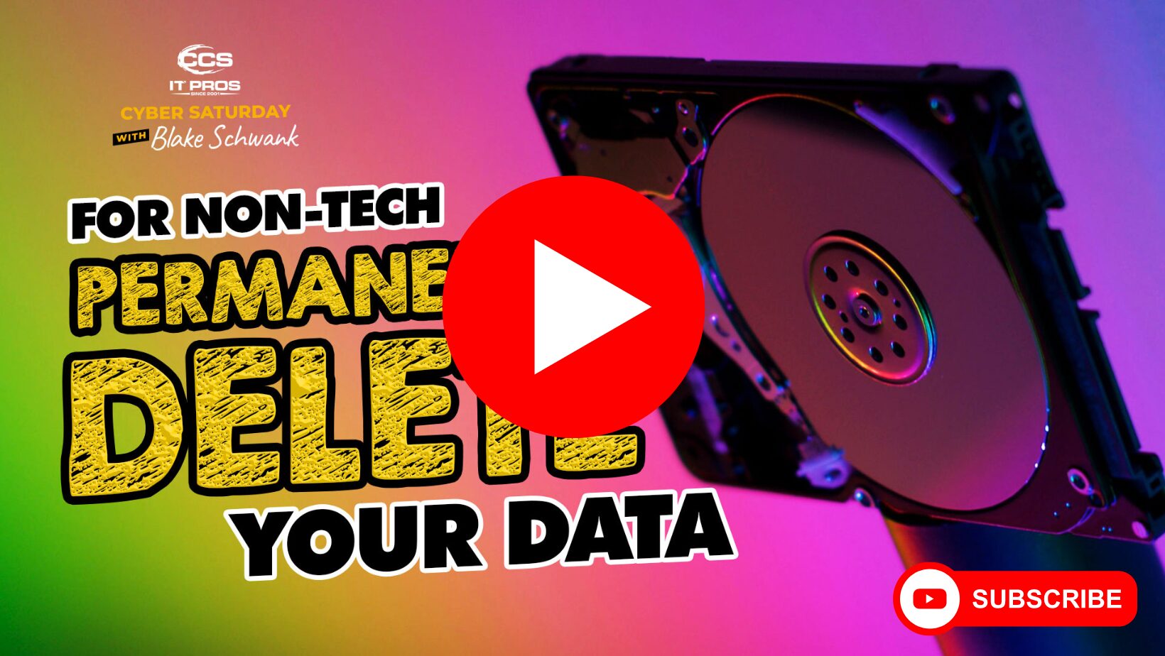 How To Permanently Delete Your Data – CCS